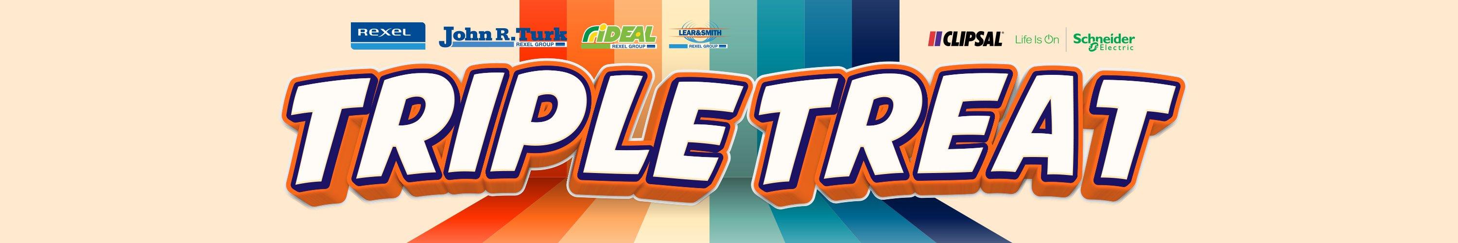 Triple Treat | Wholesale Electrical Supplies l John R Turk